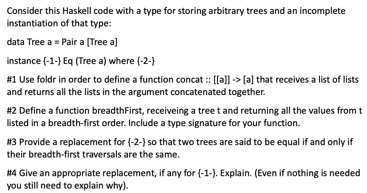 Consider This Haskell Code With A Type For Storing 