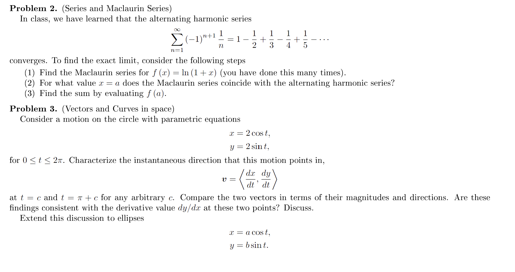 Solved Problem 2. (Series and Maclaurin Series) In class, we | Chegg.com