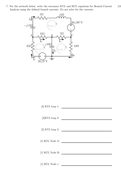 Solved 10 7. For the network below, write the necessary KVL | Chegg.com
