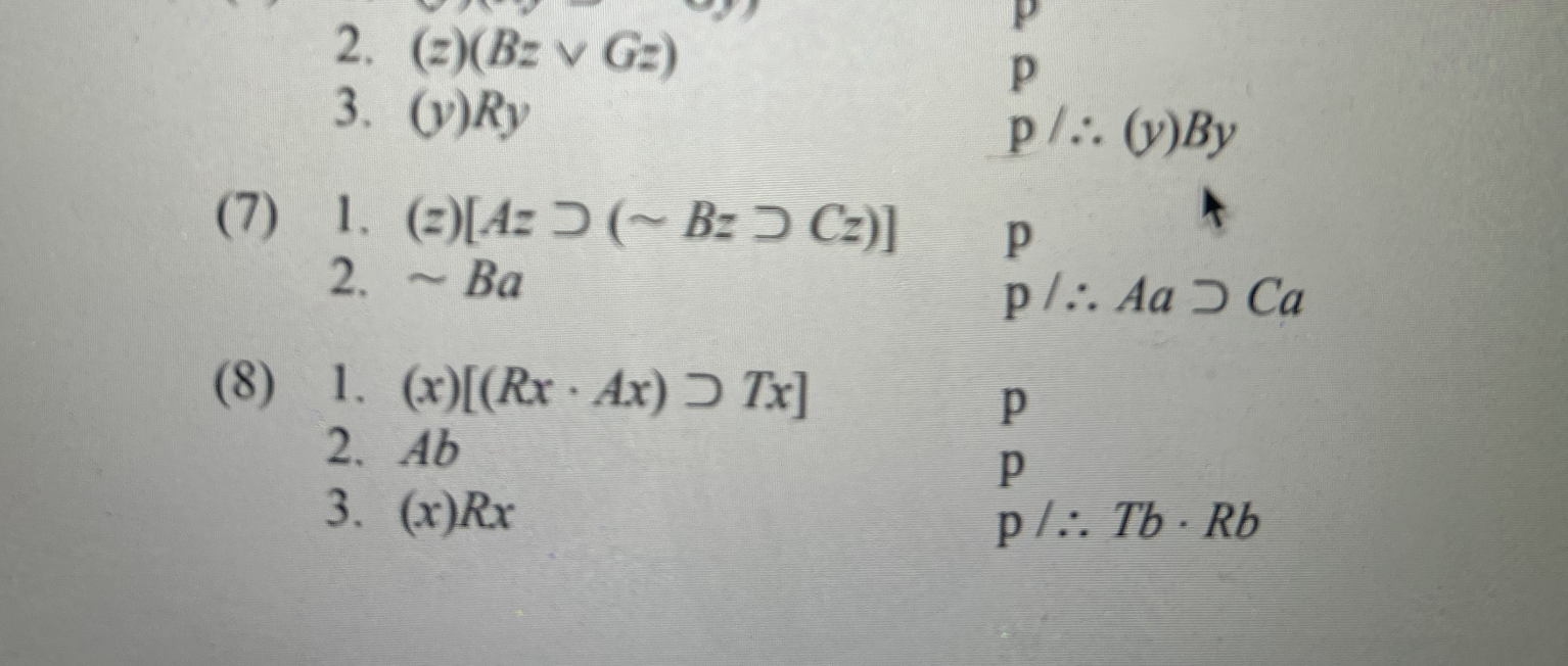 Solved intro to logic - complete proof for #7 here | Chegg.com Solved intro to logic - complete proof for #7 here | Chegg.com