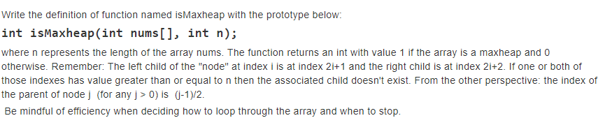 Solved Write The Definition Of Function Named Ismaxheap With 