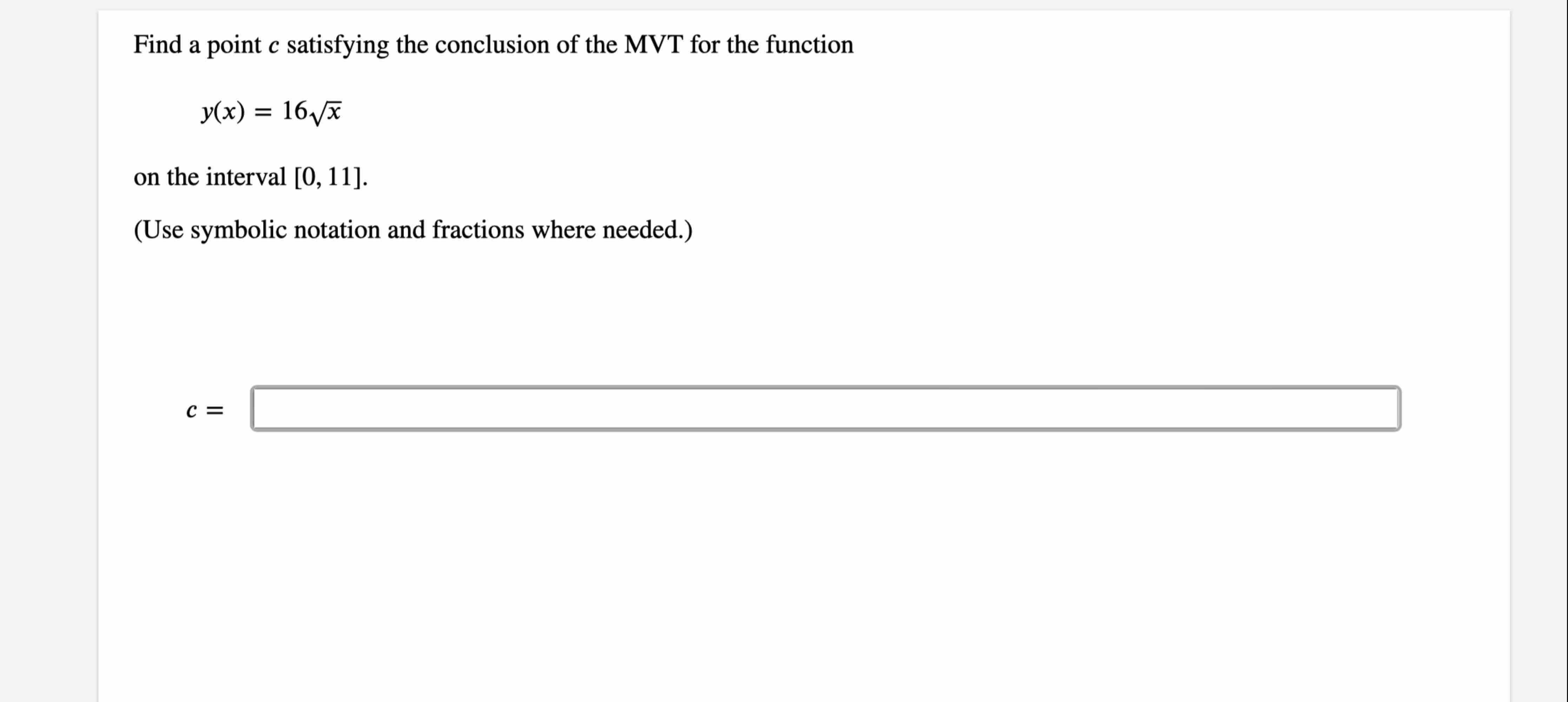 Solved Find a point c ﻿satisfying the conclusion of ﻿the MVT | Chegg.com