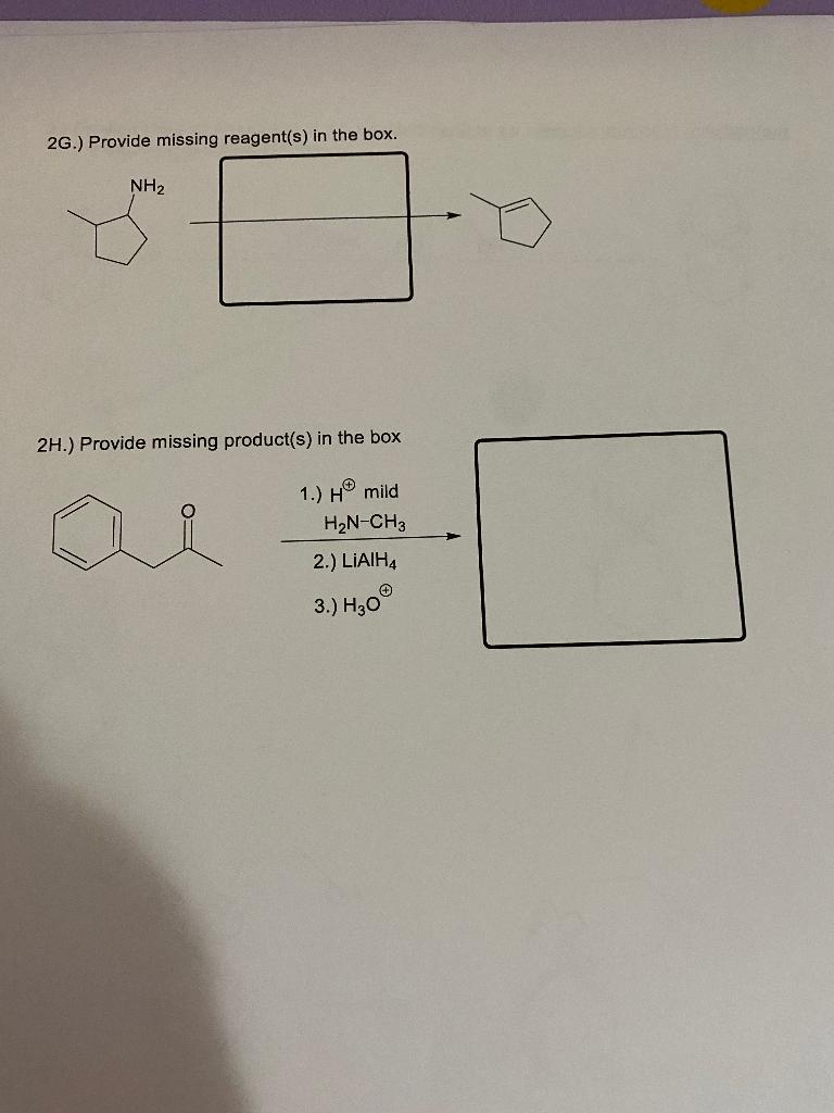 Solved 2G.) Provide missing reagent(s) in the box. 2H.) | Chegg.com