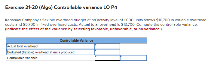 Solved Exercise 21-20 (Algo) Controllable variance LO P4 | Chegg.com