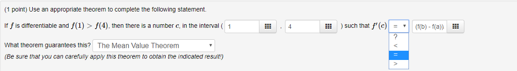 Solved (1 point) Use an appropriate theorem to complete the | Chegg.com
