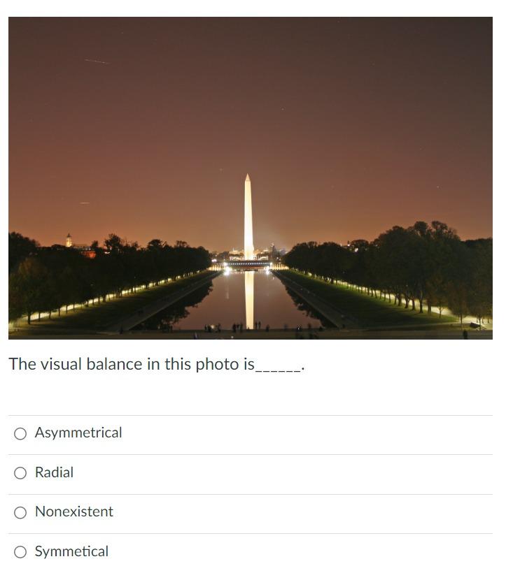 The visual balance in this photo is Asymmetrical | Chegg.com