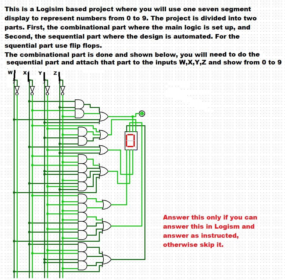 Solved This Is A Logisim Based Project Where You Will Use