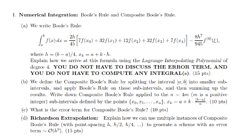 Solved 1. Numerical Integration: Boole's Rule and Composite | Chegg.com