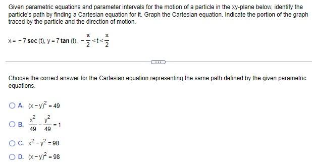 Solved Given parametric equations and parameter intervals | Chegg.com