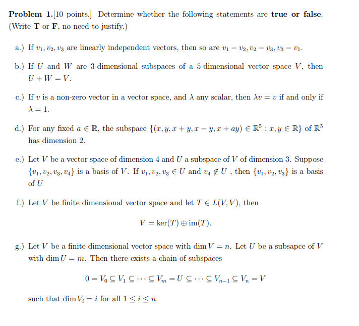 Solved Problem 1.[10 points.] Determine whether the | Chegg.com