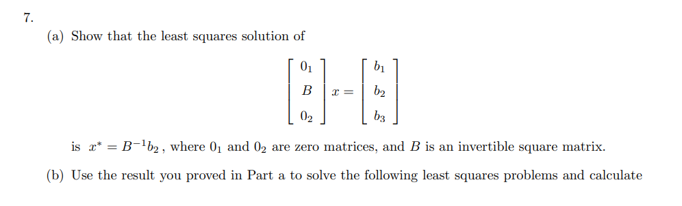 Solved (a) Show that the least squares solution of | Chegg.com