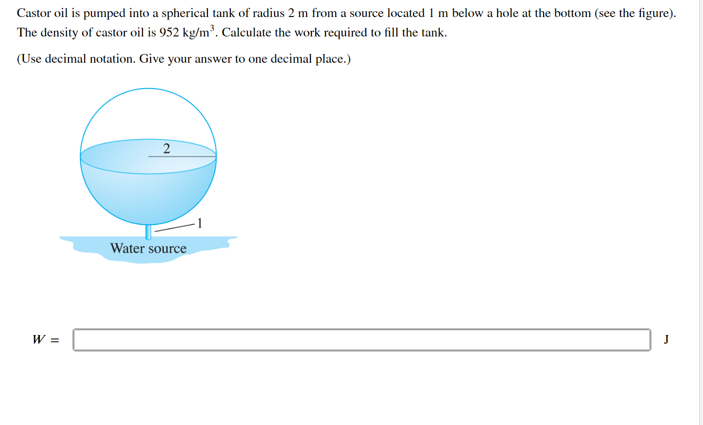 [Solved]: Castor oil is pumped into a spherical tank of ra