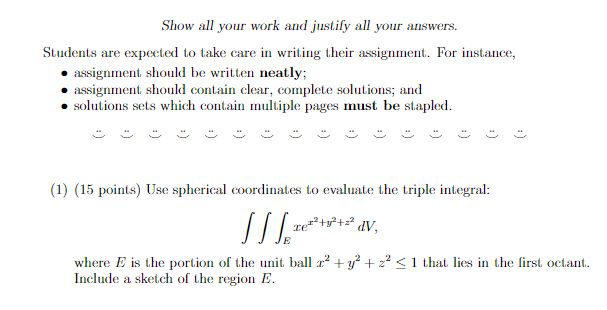 Solved Show all your work and justify all your answers. | Chegg.com