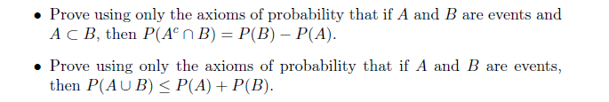 Solved • Prove using only the axioms of probability that if | Chegg.com