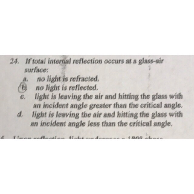 Solved 24. If total internal reflection occurs at a | Chegg.com