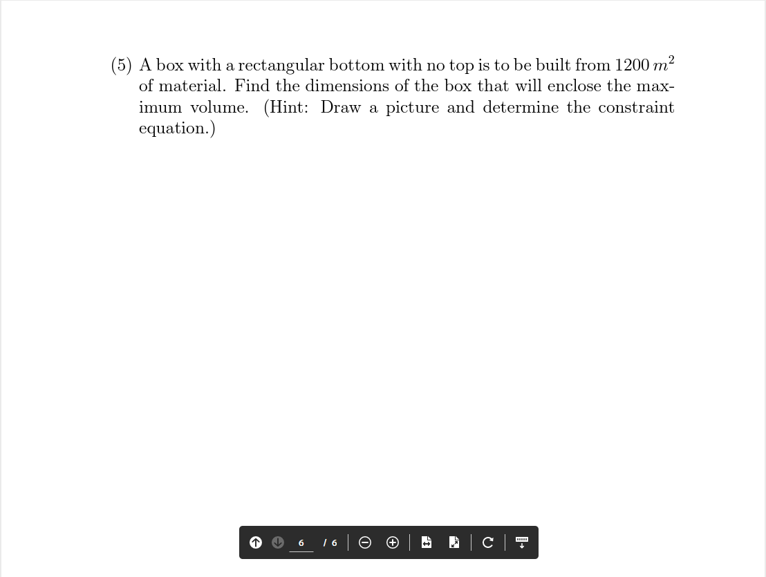 Solved (5) A box with a rectangular bottom with no top is to | Chegg.com
