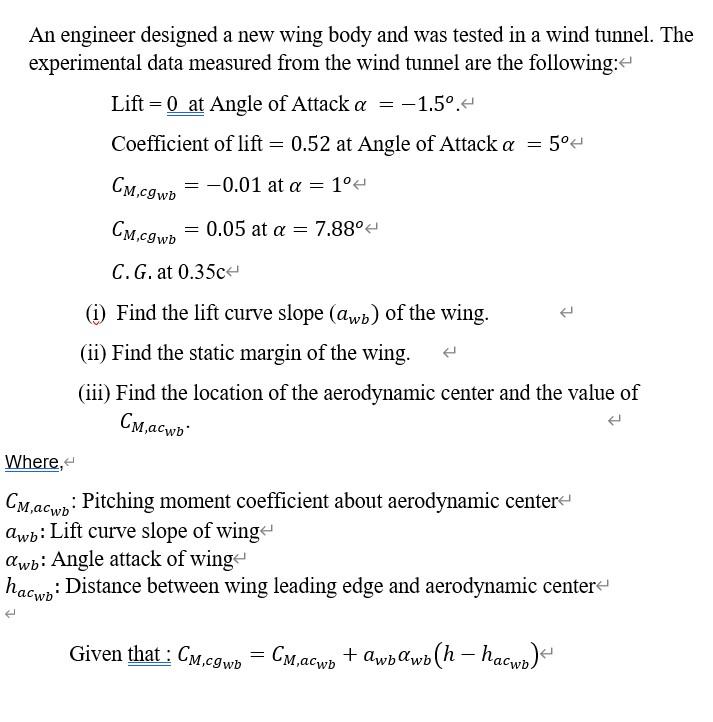 Solved A wing-body model is tested in a subsonic wind | Chegg.com