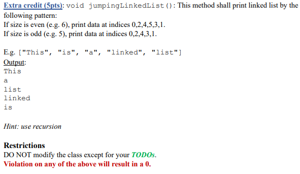 Solved Singlylinkedlist Class Problem Description For This 
