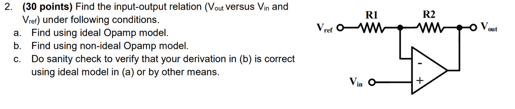 Solved (30 points) Find the input-output relation (Vout | Chegg.com
