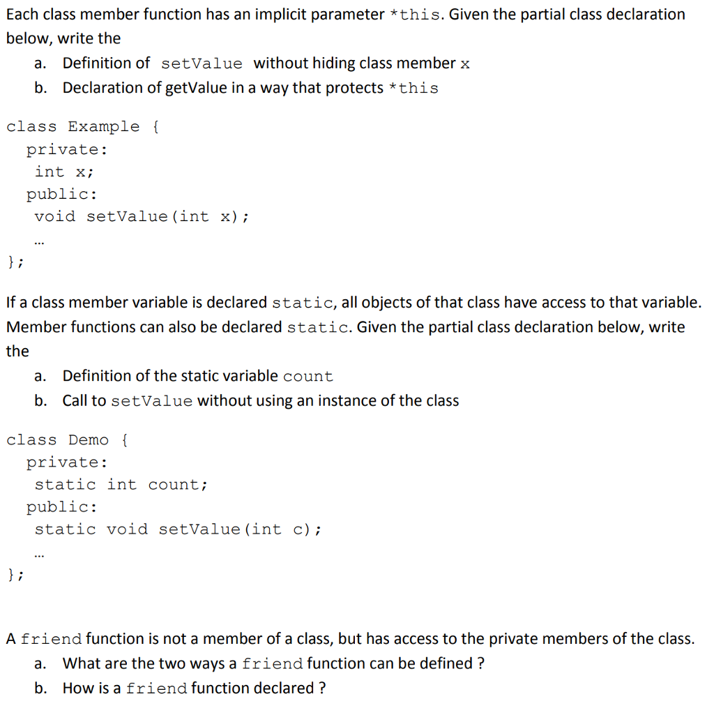 Solved Each class member function has an implicit parameter | Chegg.com