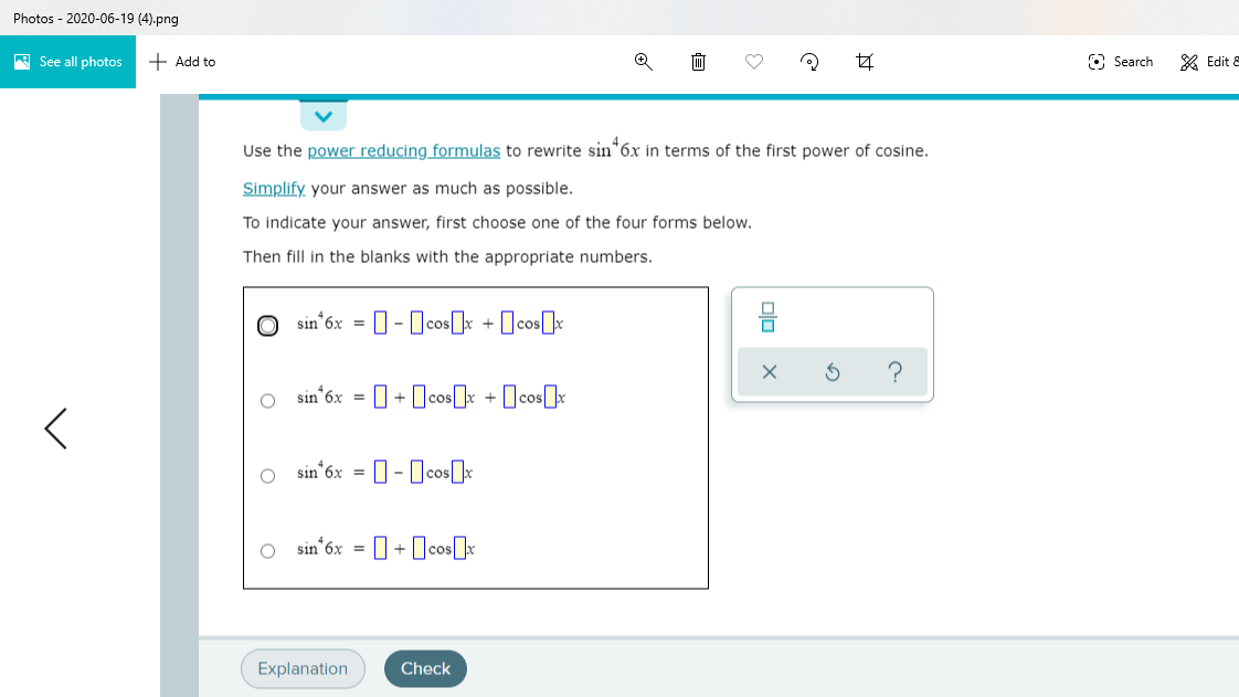 Solved Use the power reducing formulas to rewrite sin ^4 6x | Chegg.com