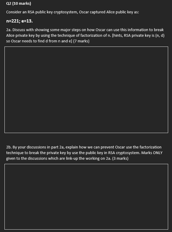Solved Consider an RSA public key cryptosystem, Oscar | Chegg.com