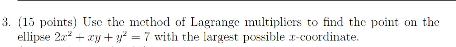 Solved Use the method of Lagrange multipliers to find the | Chegg.com