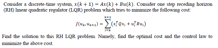 k+1 Consider a discrete-time system, x(k + 1) = Ax(k) | Chegg.com
