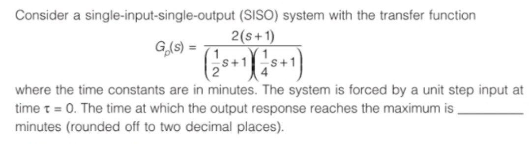 Solved Consider A Single Input Single Output Siso System