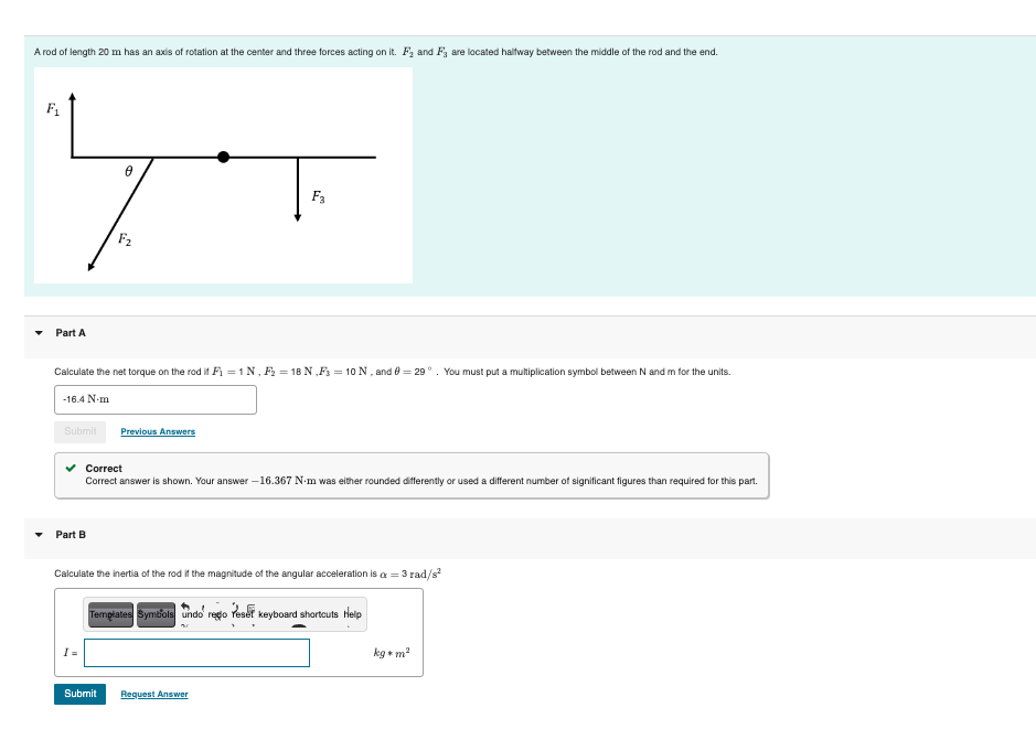 Solved Calculate the net torque on the rod it F1=1 N,F2=18 | Chegg.com