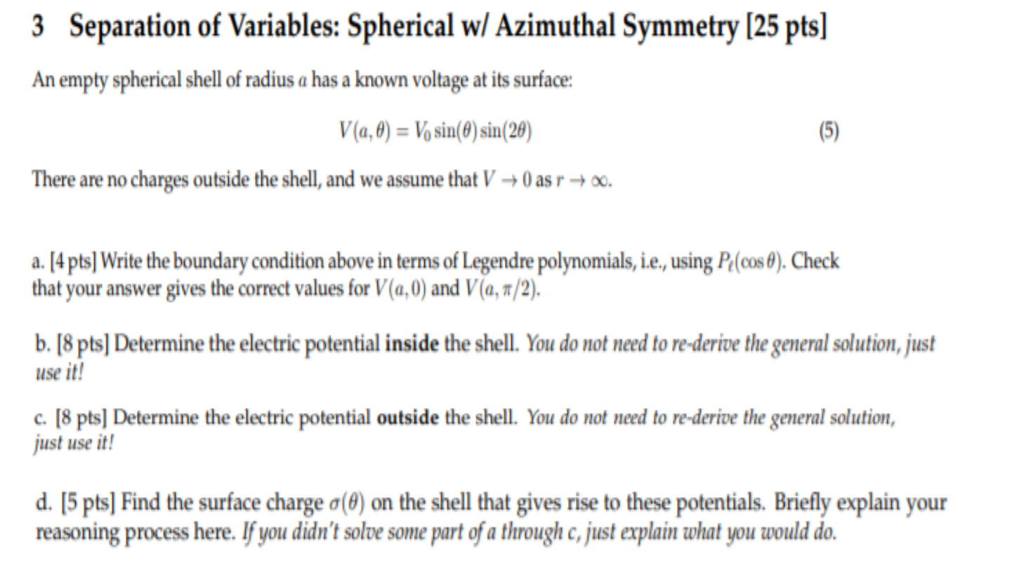 Solved 3 Separation of Variables: Spherical w/ Azimuthal | Chegg.com