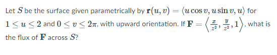 Solved Let S be the surface given parametrically by r(u, v) | Chegg.com