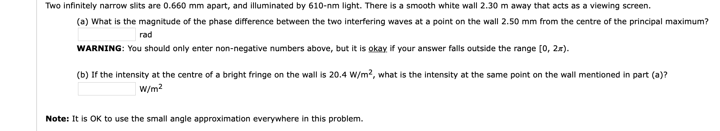 Solved Two infinitely narrow slits are 0.660 mm apart, and | Chegg.com