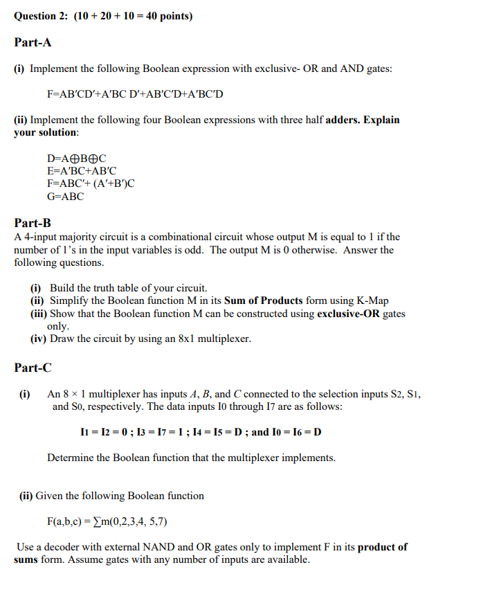 Part-B A 4-input majority circuit is a combinational | Chegg.com