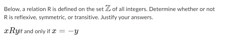 Solved Below, a relation R is defined on the set Z of all | Chegg.com