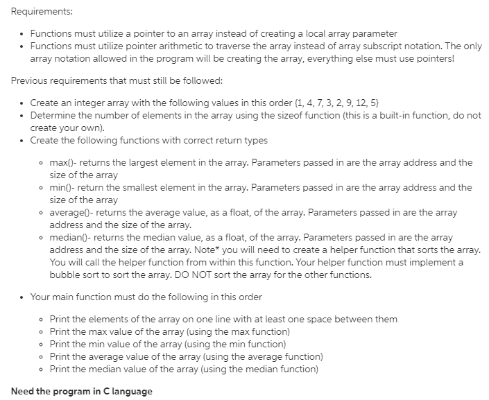 Solved Requirements: Functions must utilize a pointer to an | Chegg.com