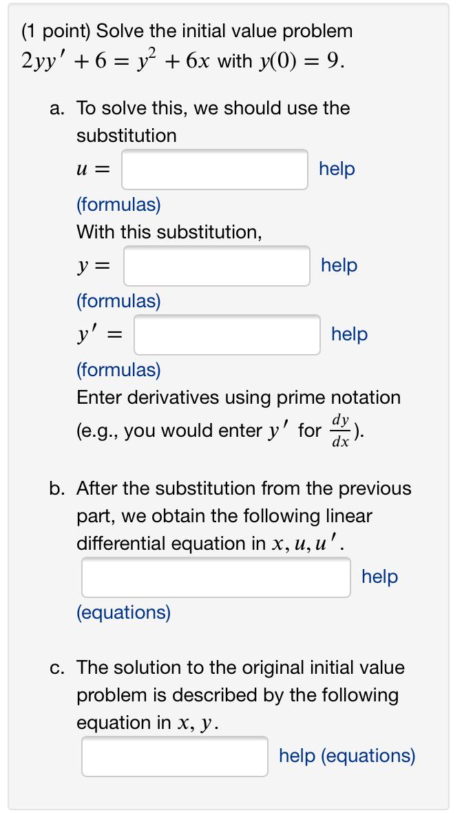Solved (1 point) Solve the initial value problem 2yy' + 6 = | Chegg.com