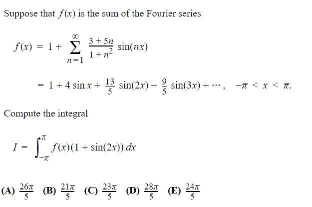 Solved Suppose that f(x) is the sum of the Fourier series | Chegg.com