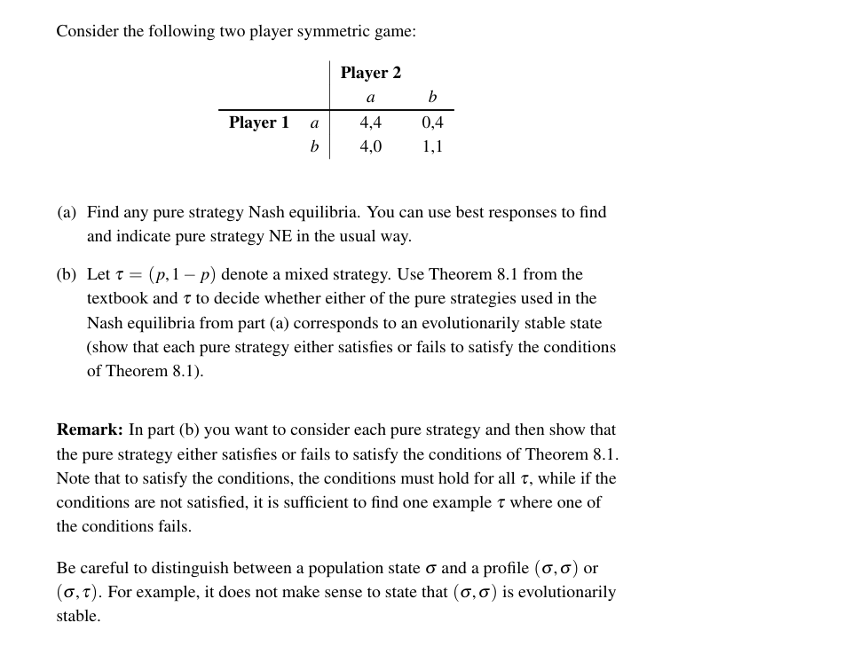 Solved Consider the following two player symmetric game:(a) | Chegg.com