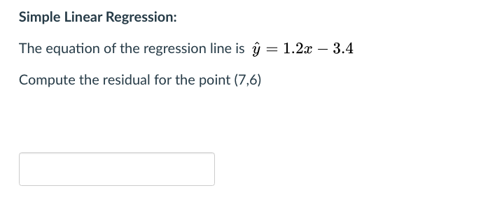 Solved Simple Linear Regression: The equation of the | Chegg.com