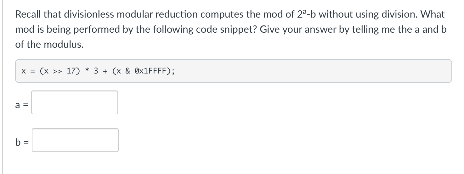 Recall that divisionless modular reduction computes | Chegg.com