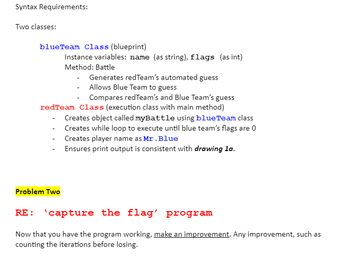 Solved Create a 'capture the flag' program called redTeam. | Chegg.com