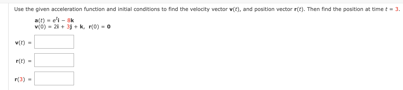 Solved Use the given acceleration function and initial | Chegg.com