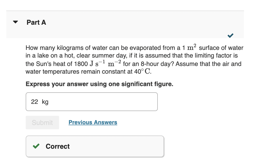 Solved How many kilograms of water can be evaporated from a | Chegg.com