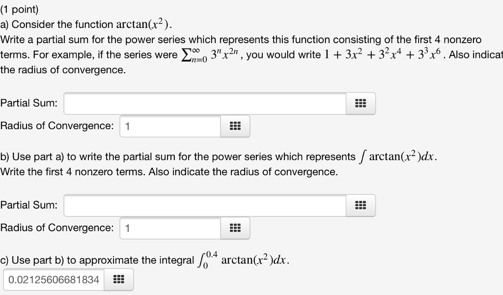 Solved (1 point) a) Consider the function arctan(x2) Write a | Chegg.com