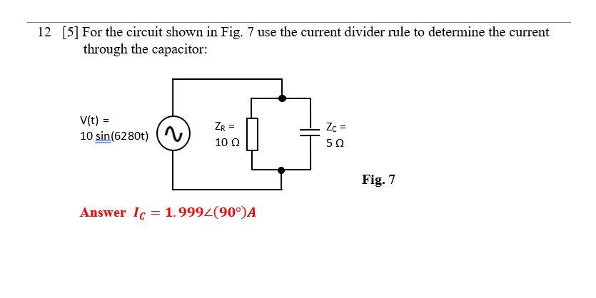 Solved [5] For the circuit shown in Fig. 7 use the current | Chegg.com
