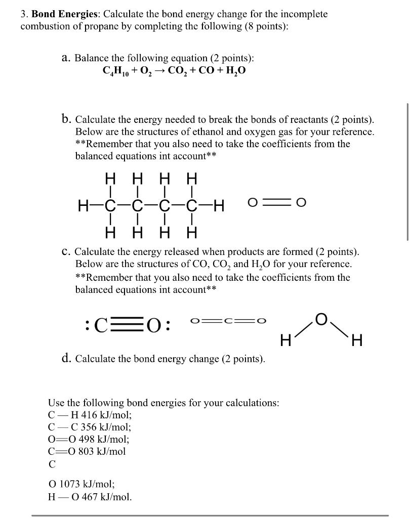 Solved 3. Bond Energies: Calculate the bond energy change | Chegg.com