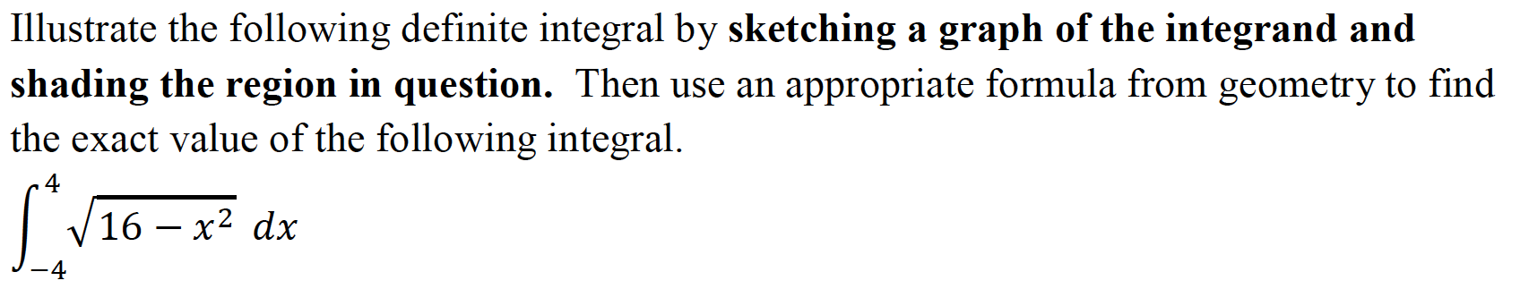 Solved Illustrate the following definite integral by | Chegg.com