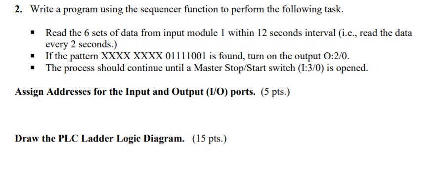 2. Write a program using the sequencer function to | Chegg.com