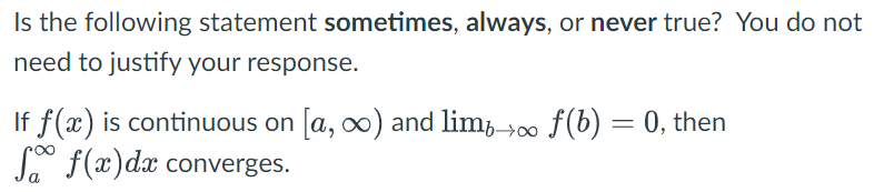 Solved Is the following statement sometimes, always, or | Chegg.com